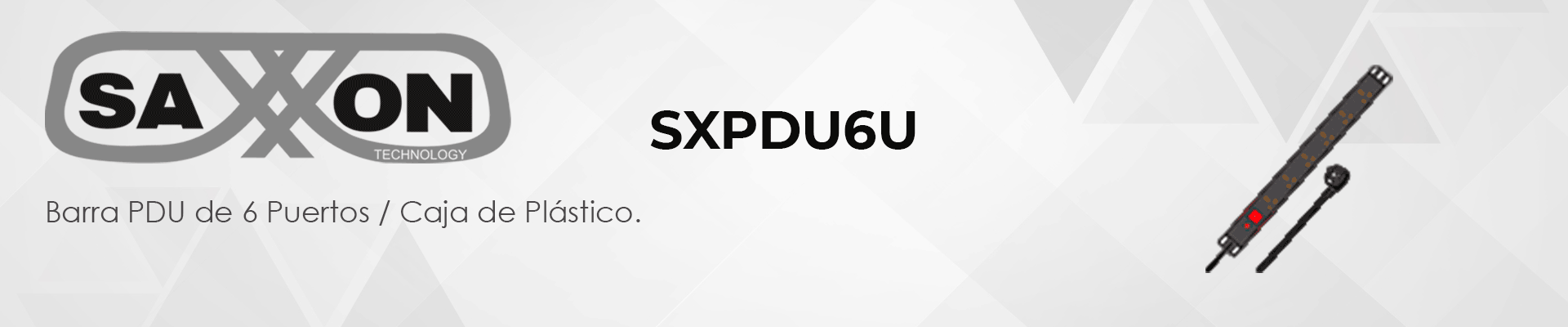 SAXXON SXPDU6U- Barra PDU de 6 Puertos / Caja de Plástico