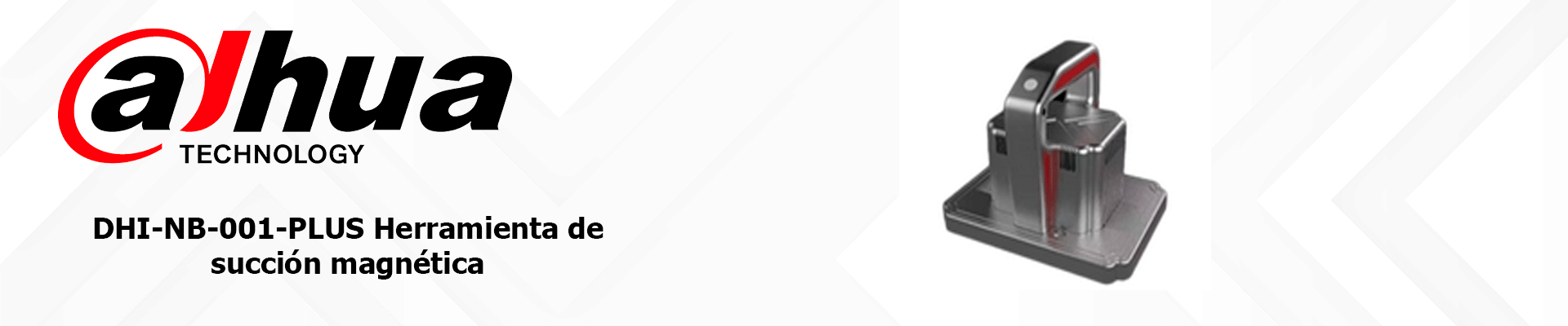 DHI-NB-001-PLUS Herramienta de succión magnética universal