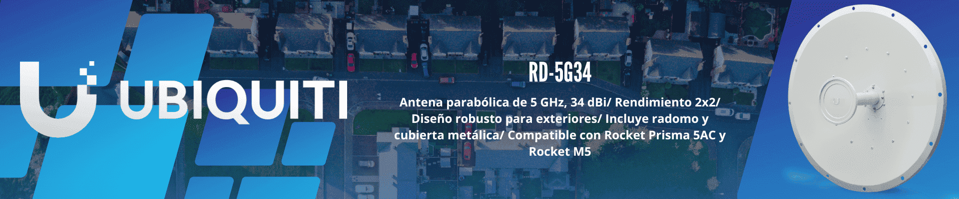 ROCKETDISH RD5G34 - UBIQUITI NETWORKS - TVCenLinea