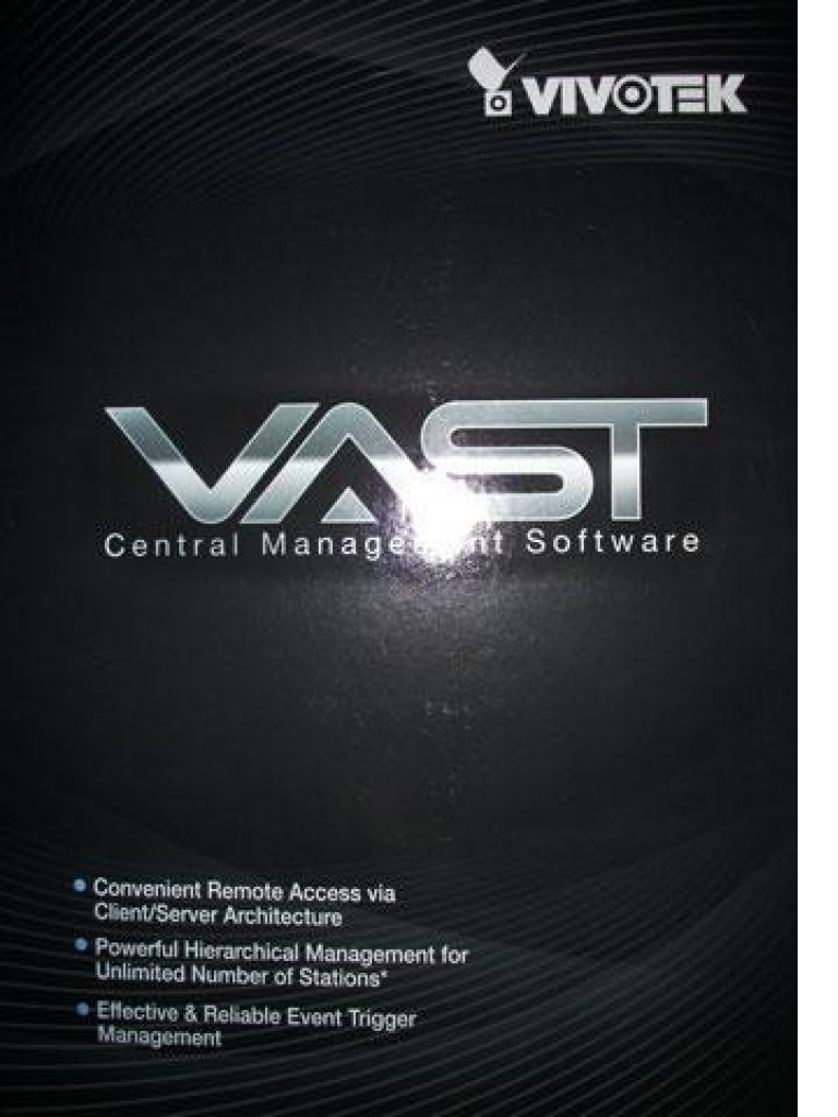 VIVOTEK VAST- SOFTWARE PROFESIONAL CON ARQUITECTURA JERARQUICA CLIENTE SERVIDOR PARA PROYECTO ...