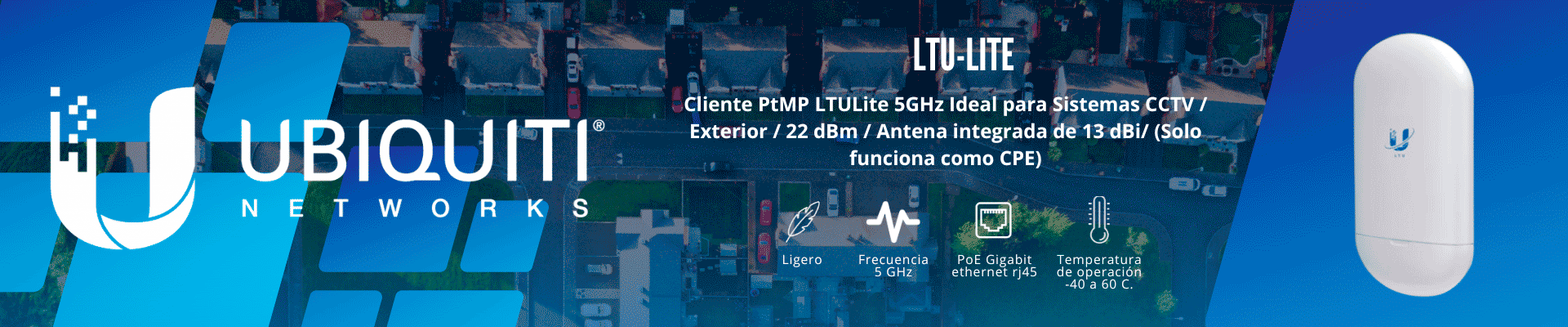 CLIENTE PTMP LTULITE - UBIQUITI NETWORKS - TVCenLinea