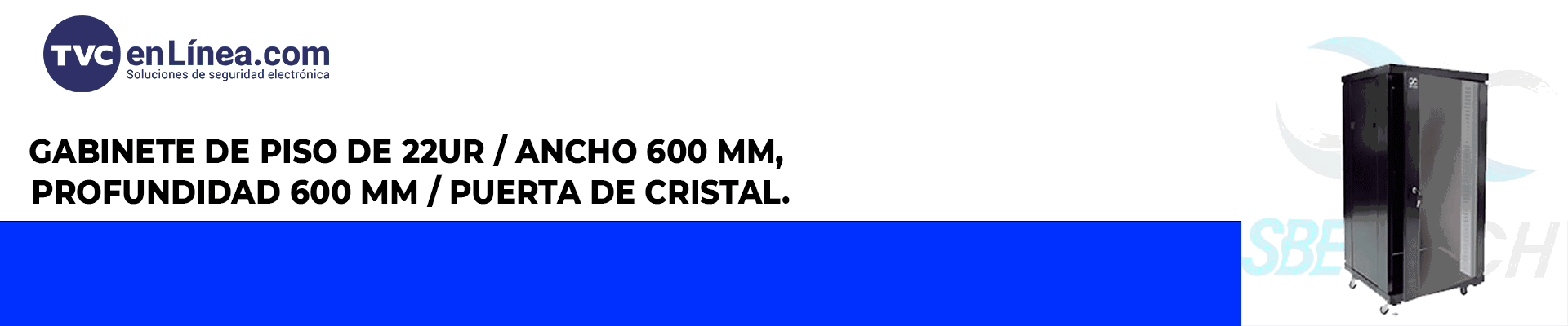 SBE TECH SBE-GNL22URP600 Gabinete de piso de 22UR / Ancho 60